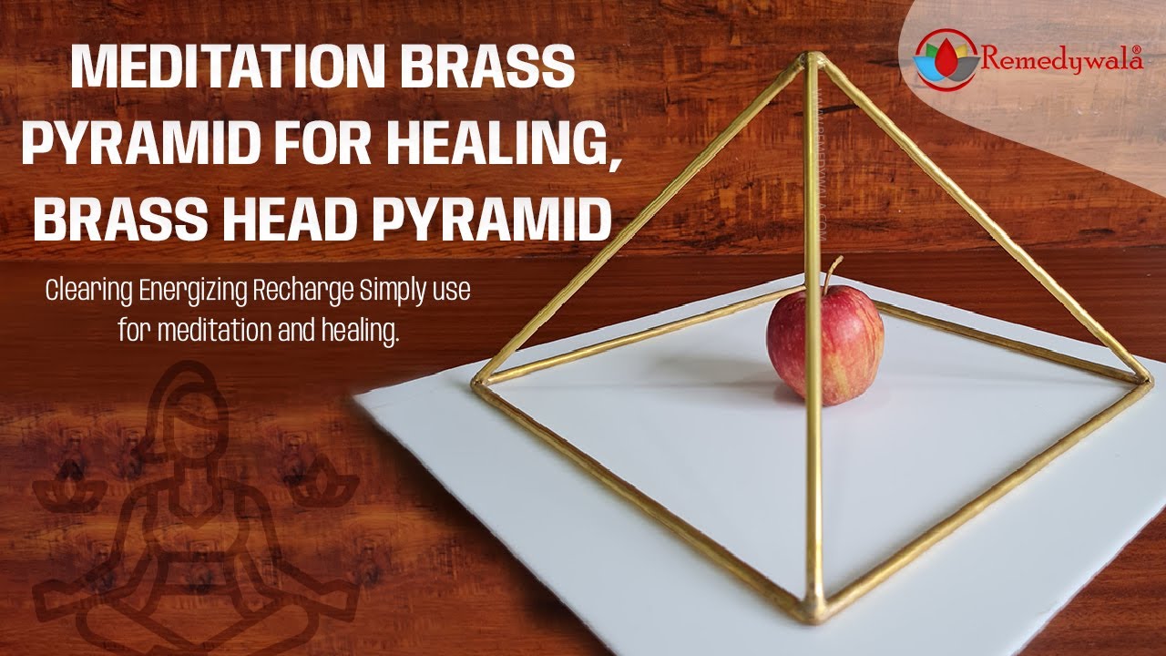Remedywala Meditation Brass Pyramid for Healing, Brass Head Pyramid # ...