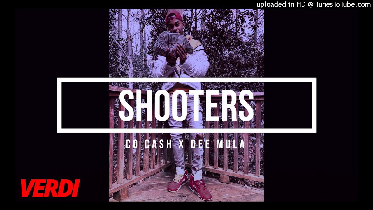 Co Cash ft. Dee Mula x Tay Keith - Shooters - Prod. by VERDI (Type Beat ...