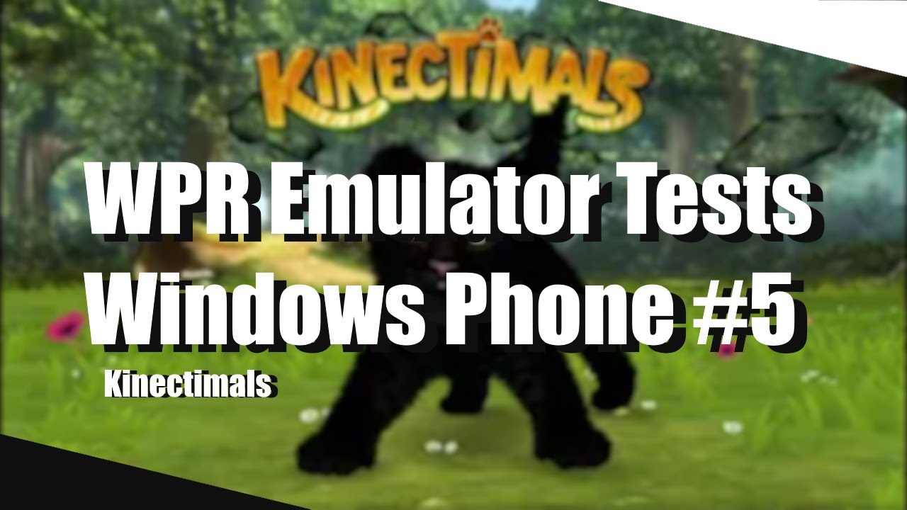 Kinectimals WPR Windows Phone Emulator Test on Windows 10 - YouTube