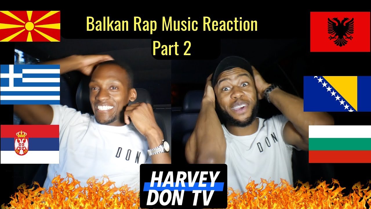 Balkan Rap Reaction Part 2 #HarveyDonTV @Raymanbeats - YouTube
