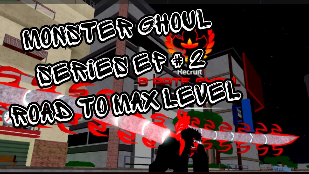 Monster Ghoul Series Ep # 2 | Road To Max Level - YouTube