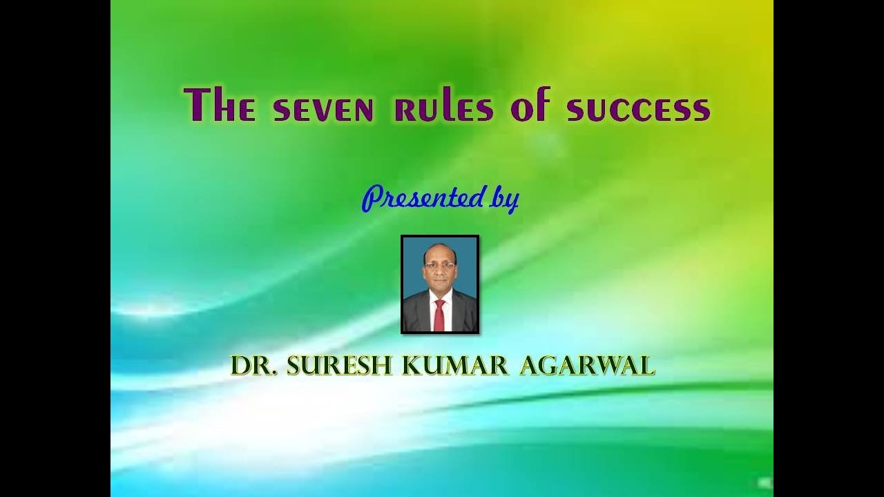 THE SEVEN RULES OF SUCCESS - YouTube