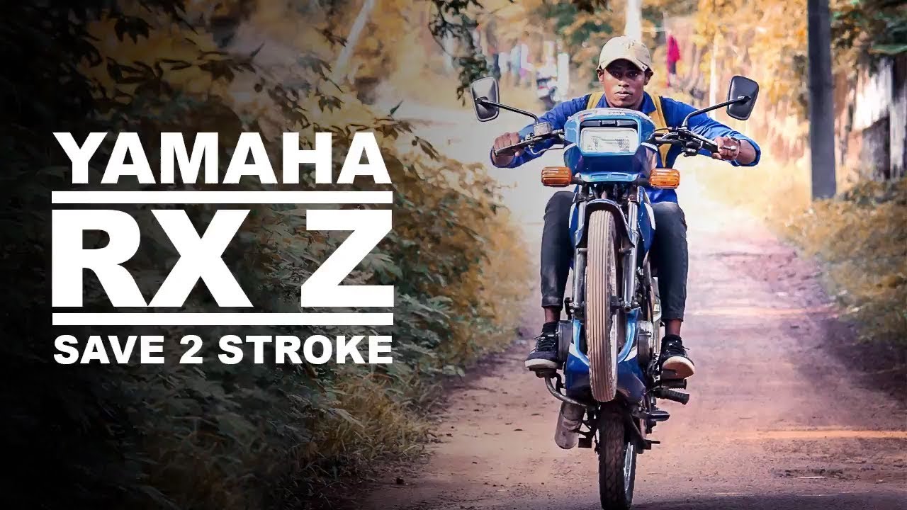 YAMAHA RX Z🔥Save 2 Stroke | For 2 Stroke Lovers - YouTube