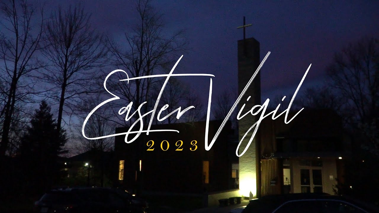 Easter Vigil 2023 - YouTube