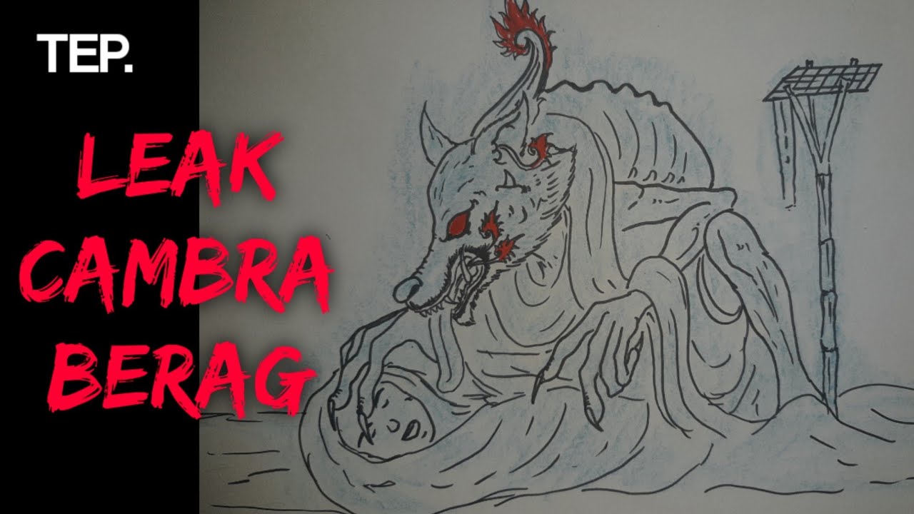 LEAK CAMBRA BERAG - MANG TEP STORY - YouTube