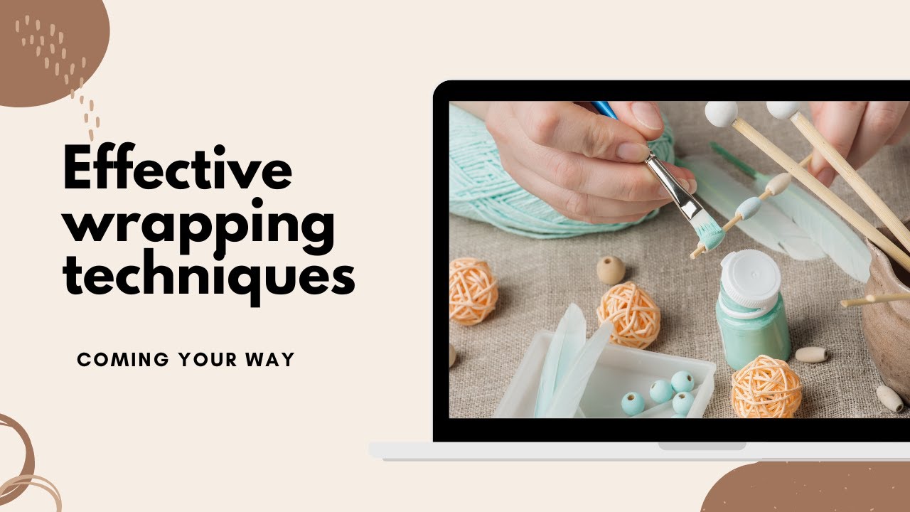 Effective wrapping techniques - YouTube
