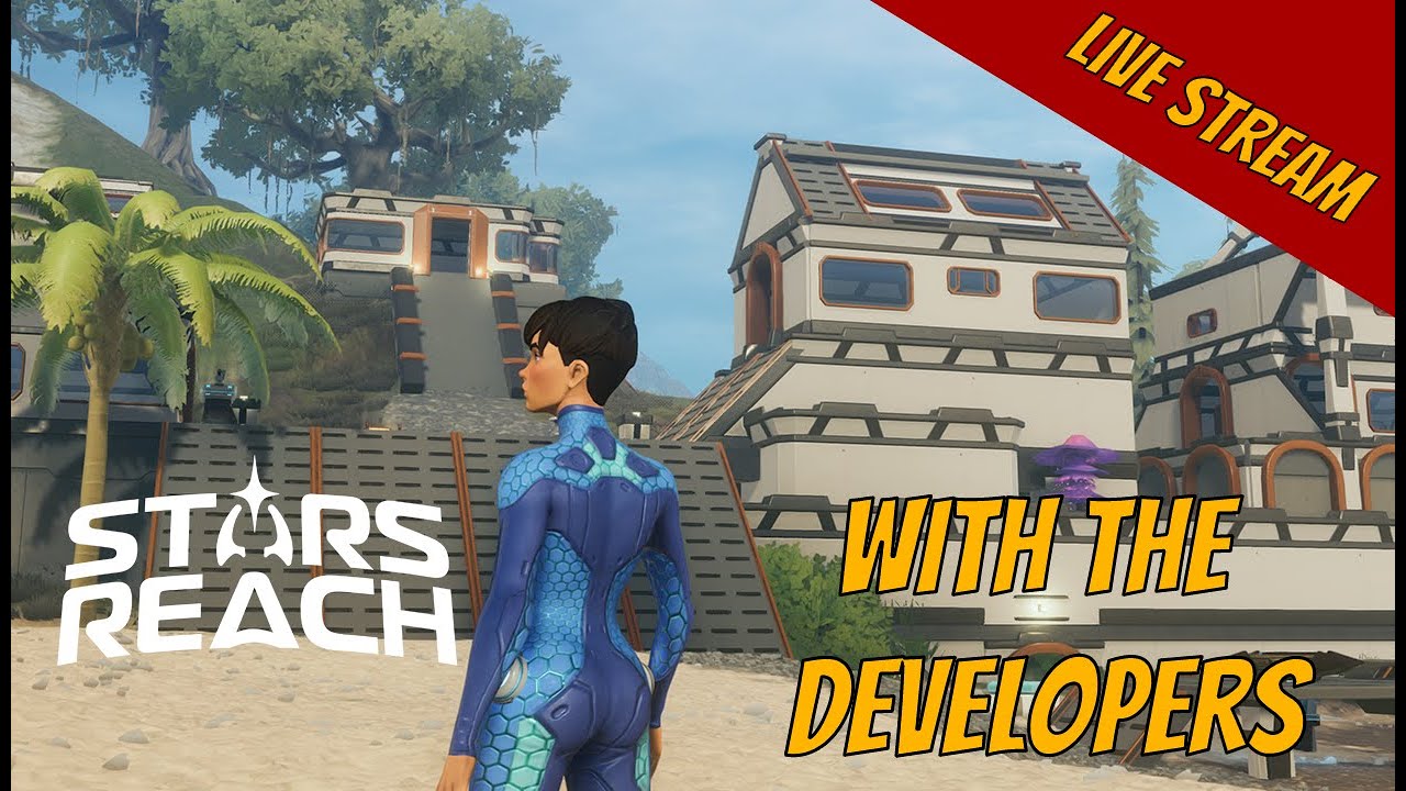 FIRST Stars Reach Pre-Alpha livestream with the Developers. - YouTube