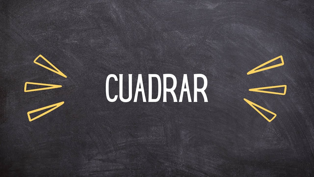 Cuadrar - YouTube