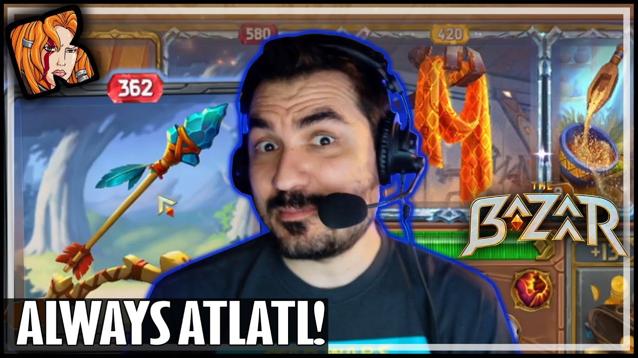 ALWAYS ATLATL! - The Bazaar - YouTube