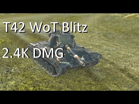 T42 2 4K DMG Wot Blitz - YouTube