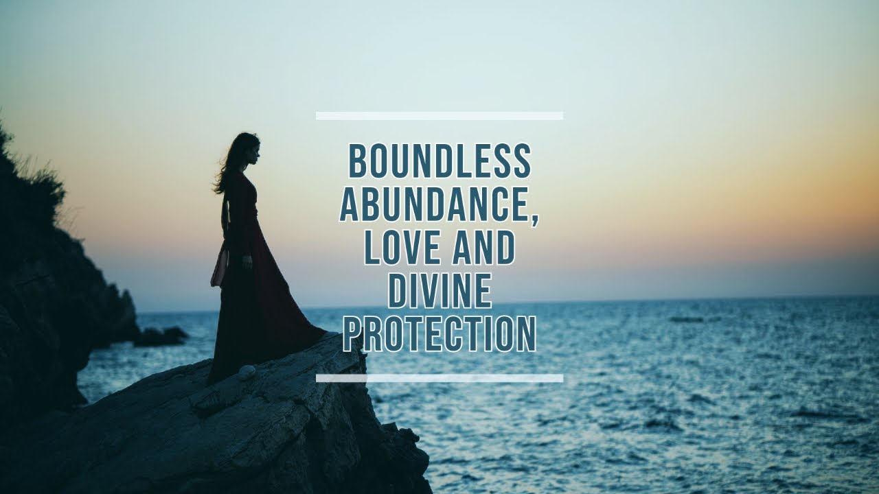 Boundless Abundance, Love and Divine Protection (1111 Hz + 888 Hz) - YouTube