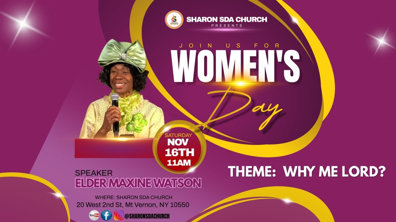"Why Me Lord?" | Women's Day November 16, 2024 | with Speaker Elder ...