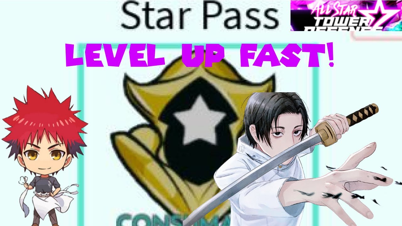 HOW TO LEVEL UP YOUR STAR PASS VERY FAST | ALL STAR TOWER DEFENCE - YouTube