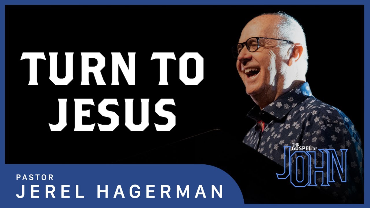 Turn to Jesus || John 18:1-18 || Pastor Jerel Hagerman - YouTube