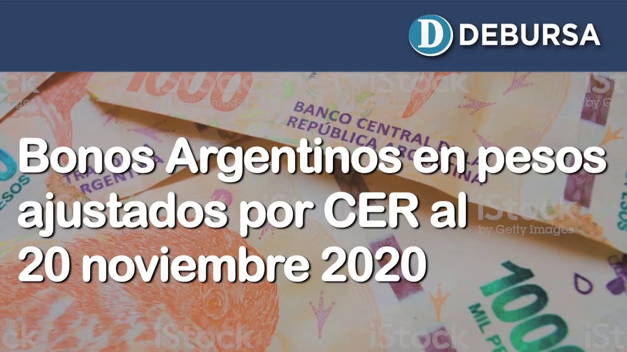 Bonos argentinos en pesos ajustados por CER al 20 de noviembre 2020 ...