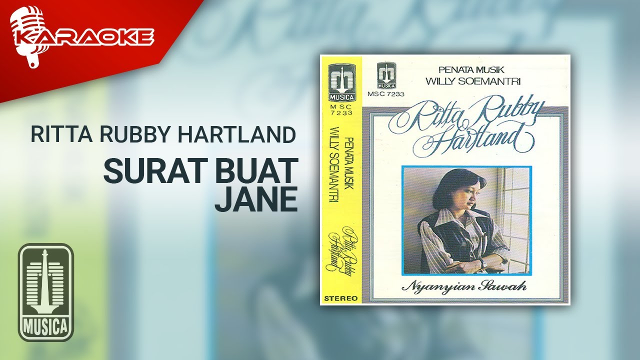 Ritta Rubby Hartland - Surat Buat Jane (Official Karaoke Video) - YouTube