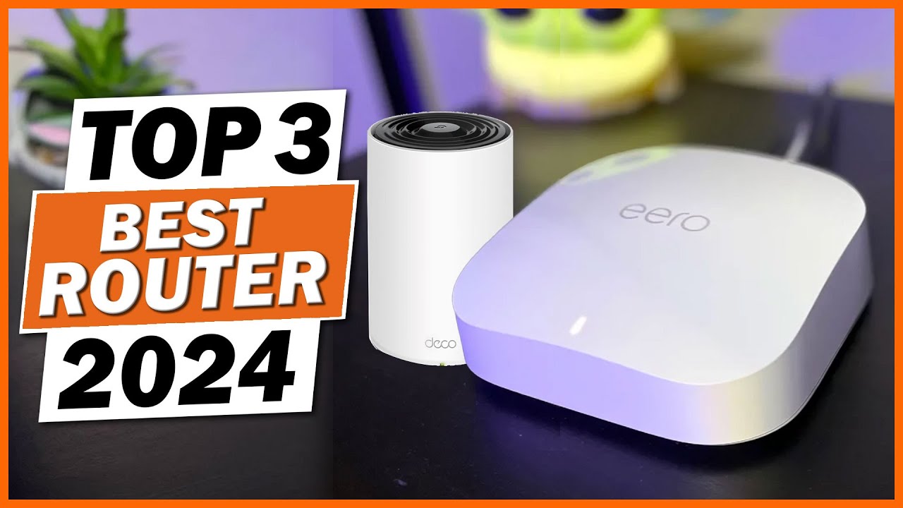 Top 3 - Best New Router 2024 I Best New Router - YouTube