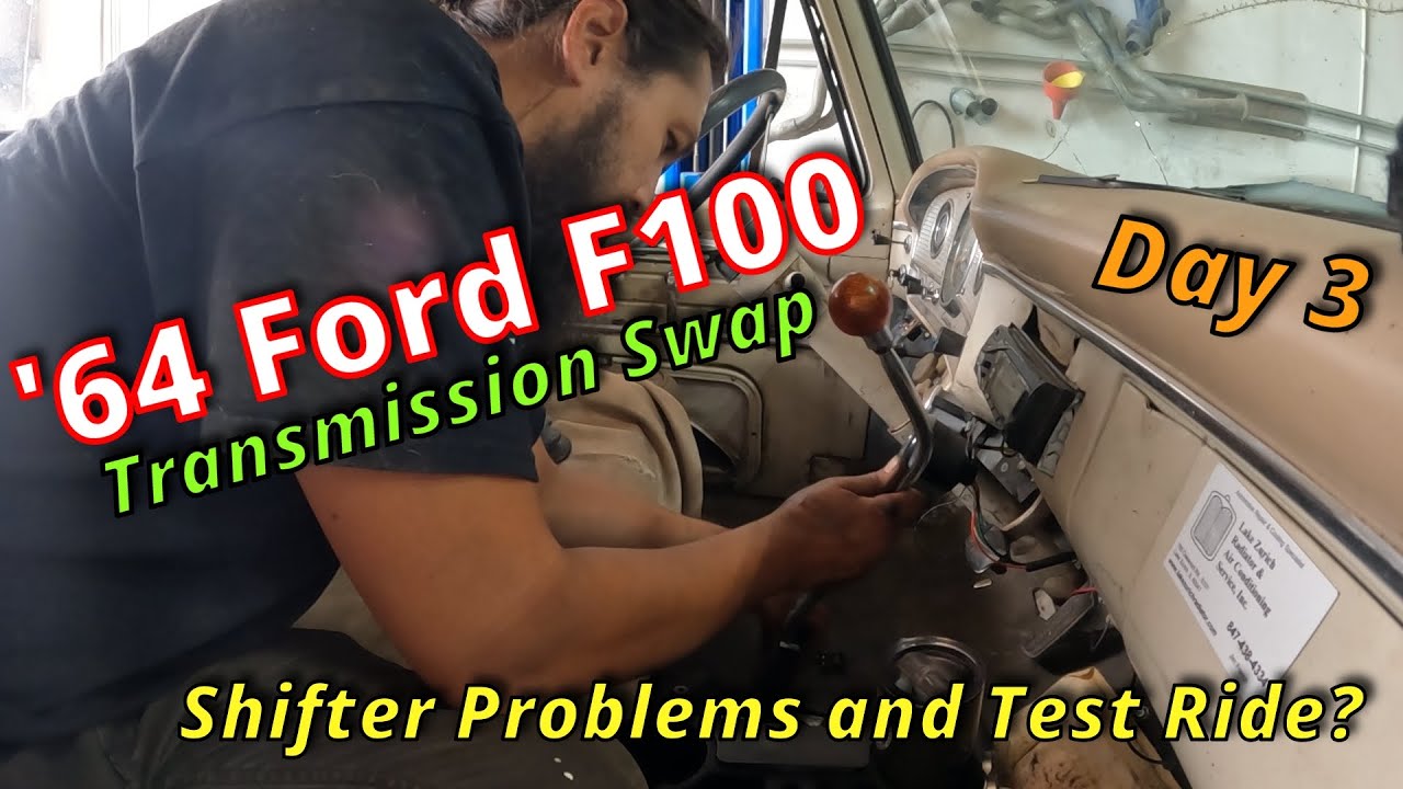 '64 Ford F100: Transmission Swap Day 3 - Shifter Mods and Test Run ...