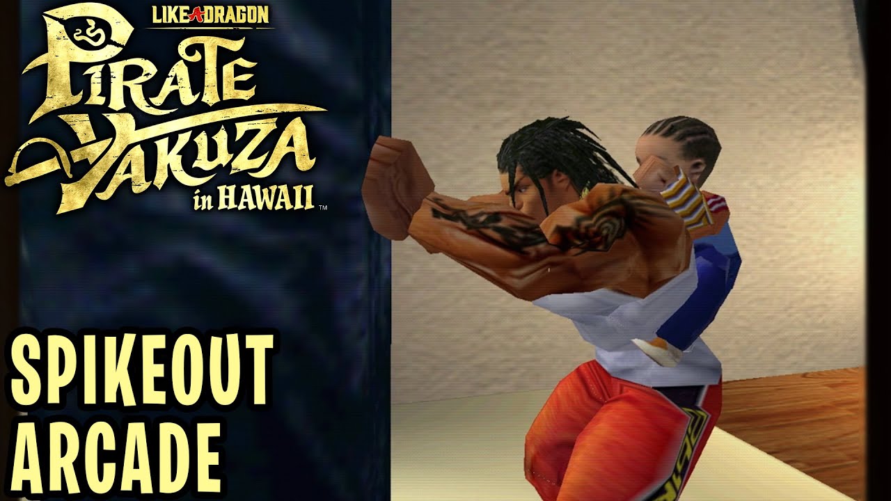Pirate Yakuza in Hawaii | SpikeOut FE Final Edition Arcade Game - YouTube
