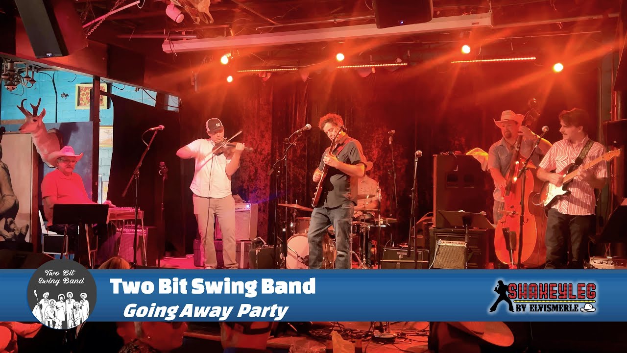 Two Bit Swing Band - Going Away Party - YouTube