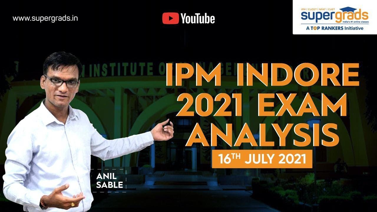 IPM Indore 2021 Exam Analysis | IPMAT Exam Analysis | IPM 2021 Question ...