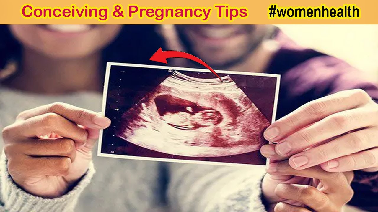 Conceiving & Pregnancy Tips - Recommended by Experienced Ladies - YouTube