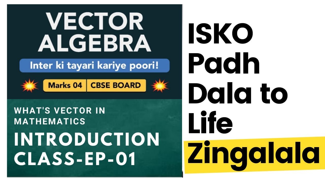 JEE|Vector Algebra | Class-12 | IIT-JEE MATHEMATICS | by BADAL SIR ...