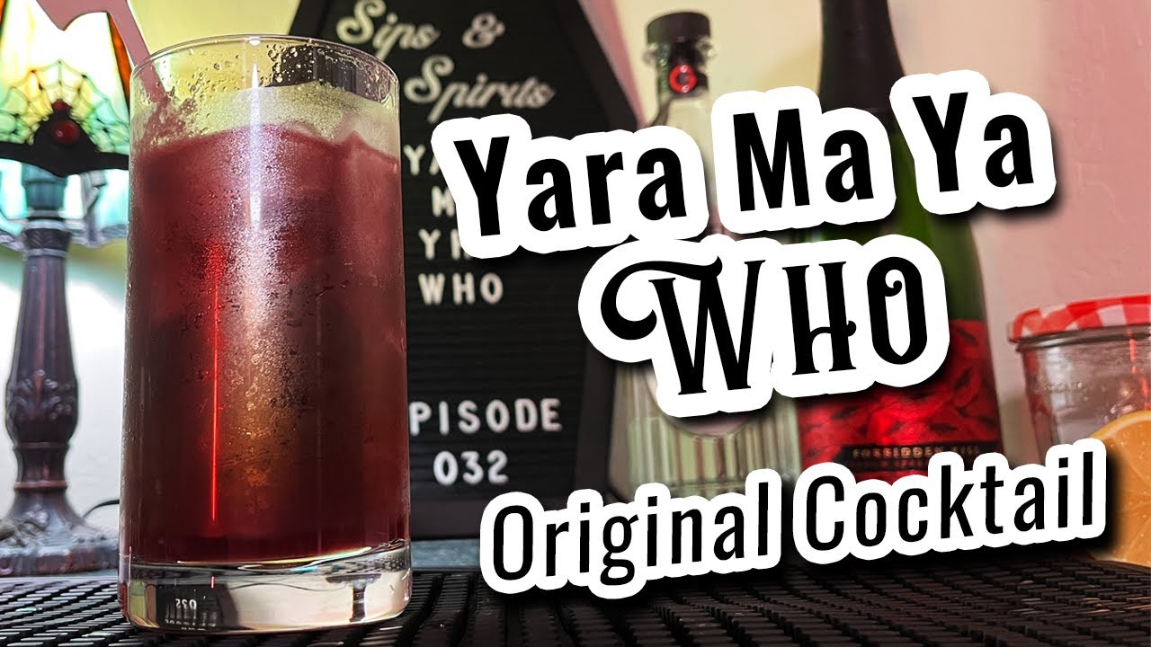 Yara Ma Yha Who | Sips & Spirits Original Cocktail - YouTube