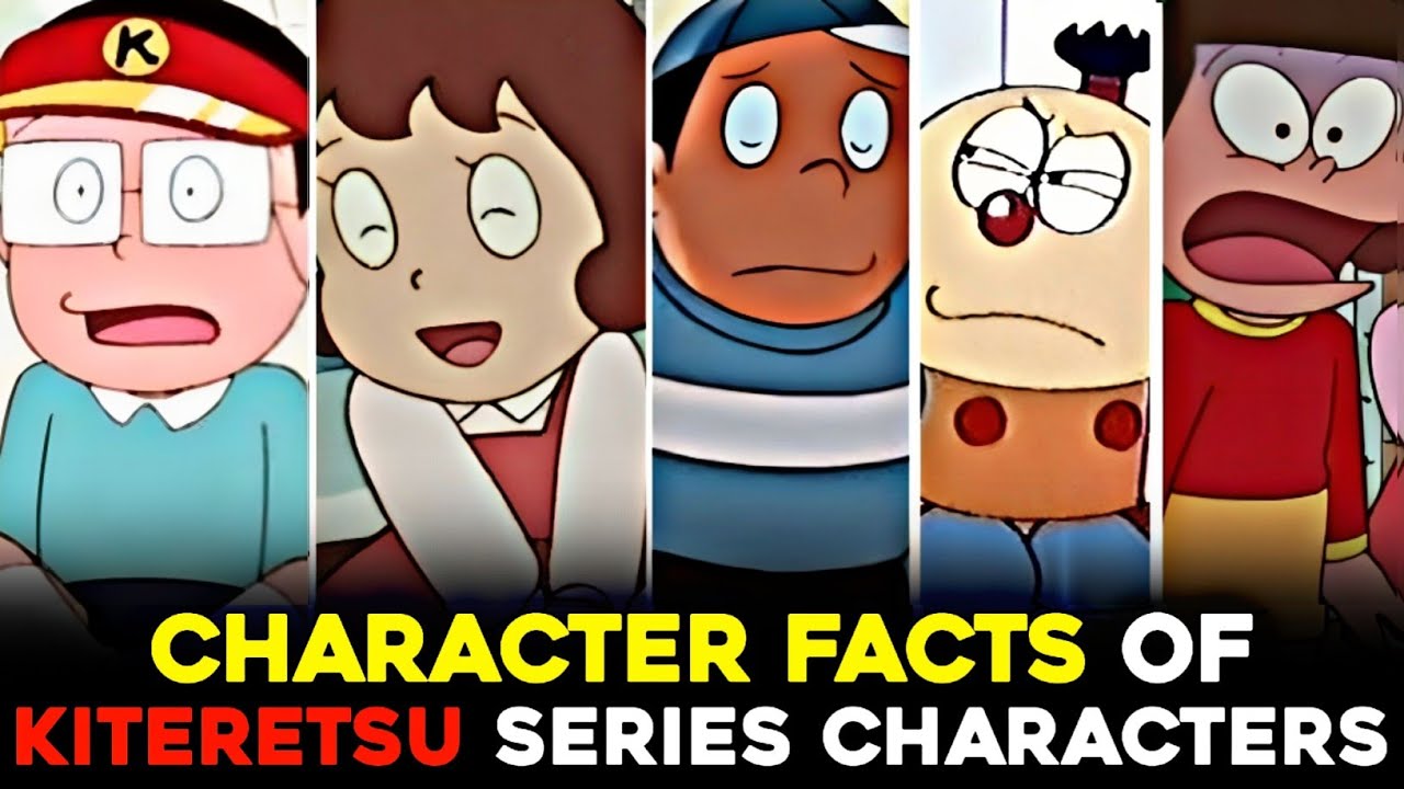 Character facts of Kiteretsu in Hindi || Kiteretsu name meaning and ...