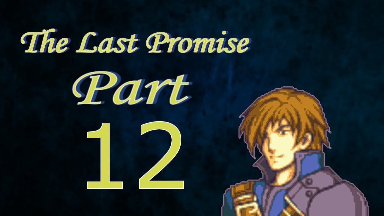 Part 12: Let's Play The Last Promise - Chapter 10 - 'The Finale but not ...
