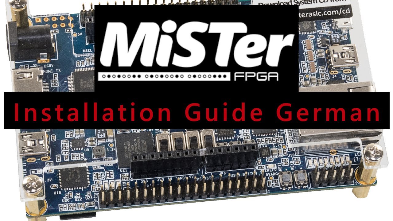 Mister FPGA Setup Tutorial, was wird gebraucht, wie richtet man ein ...