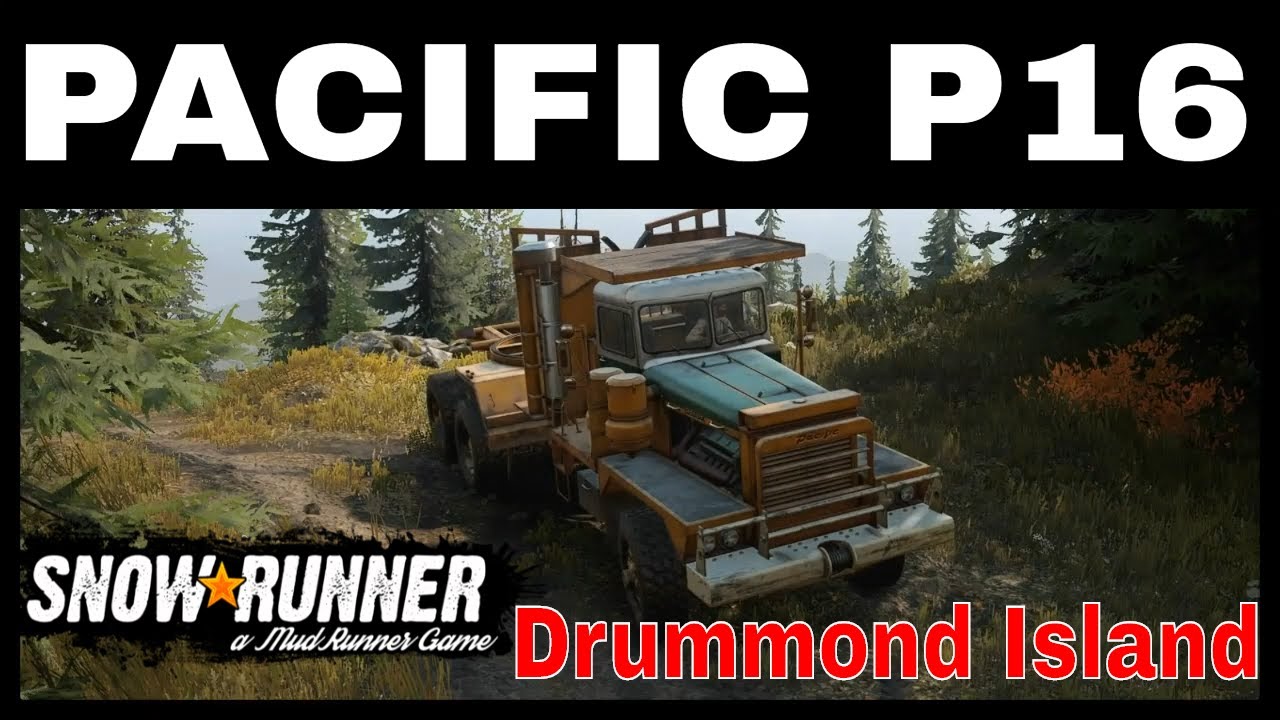 How to unlock the Pacific P16. SnowRunner pacific p16 location. - YouTube