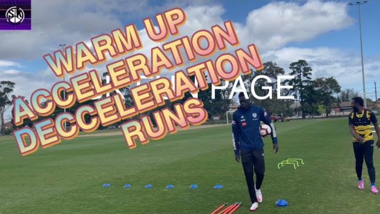 Warm up Balancing Acceleration and DECELERATION training session with ...