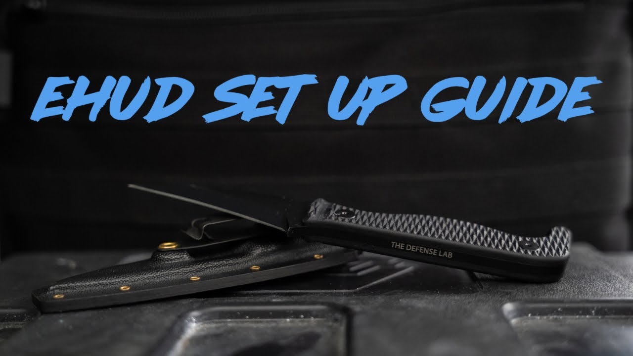 Ehud Blade Package: Set Up + Getting Started | The Defense Lab - YouTube