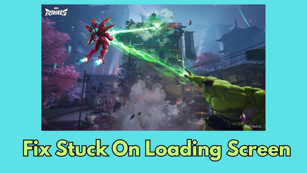 How To Fix Marvel Rivals Stuck on Loading Screen or Not Loading on PC ...