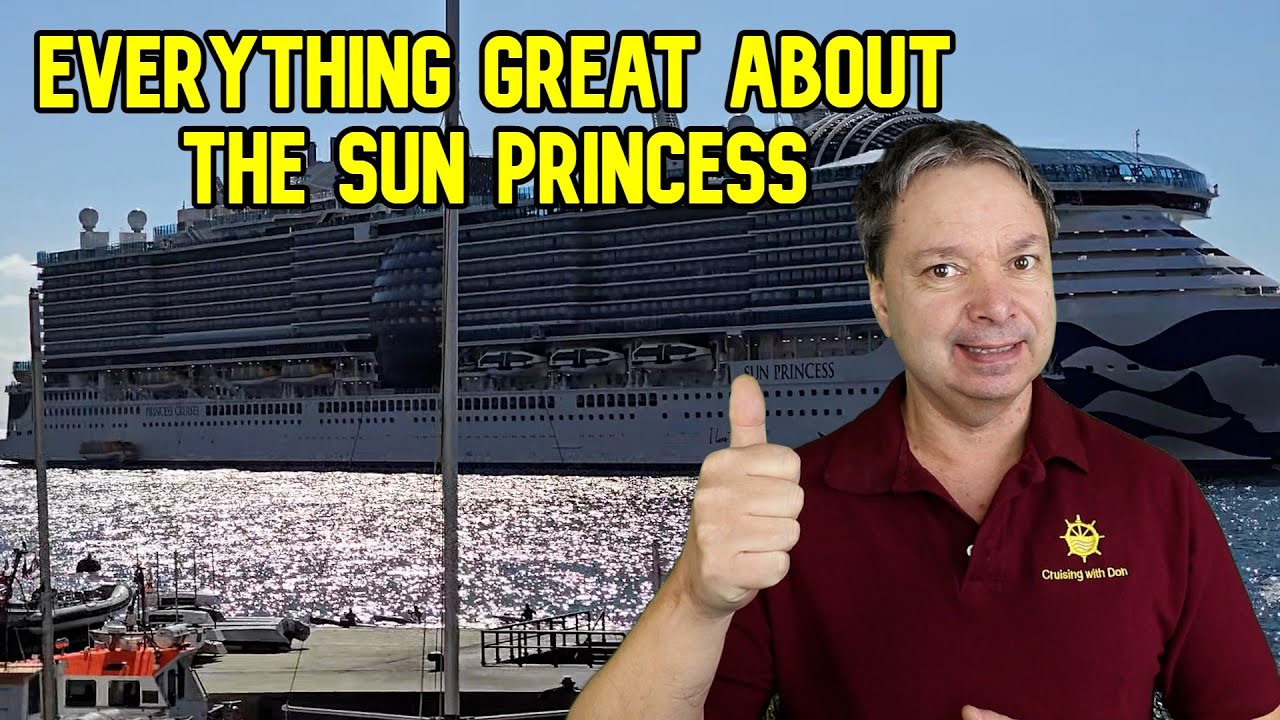 EVERYTHING I LOVED ABOUT THE SUN PRINCESS - YouTube