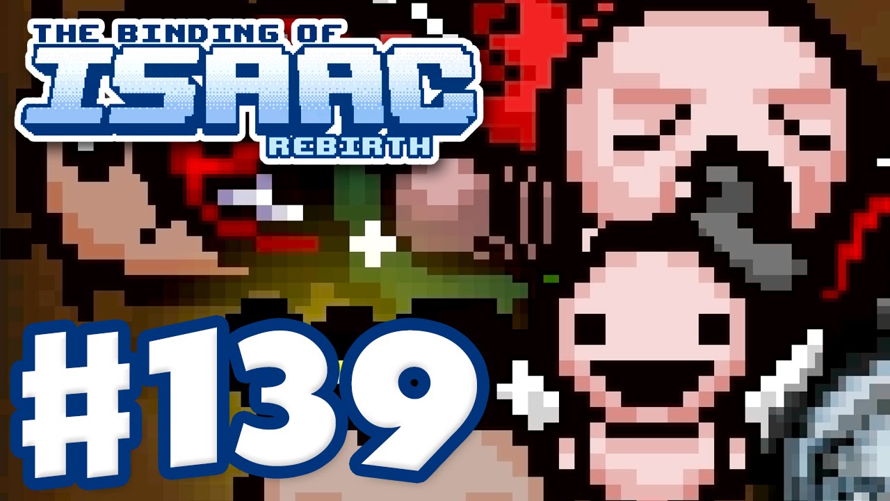 The Binding of Isaac: Rebirth - Gameplay Walkthrough Part 139 - Monster ...