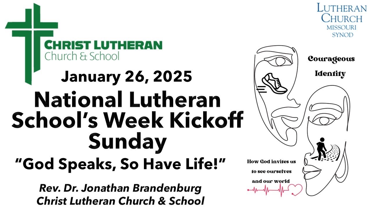 Christ Lutheran Church & School National Lutheran School’s Week Kickoff ...