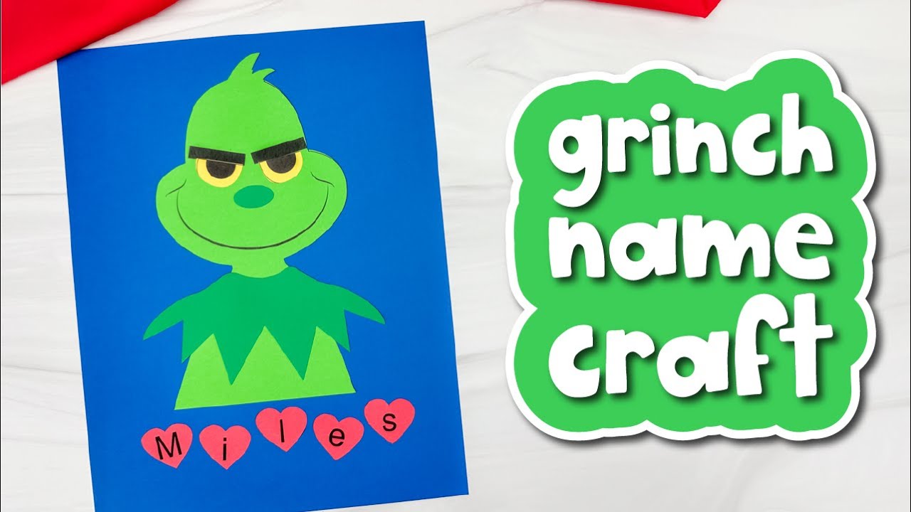 Grinch Name Craft For Kids - YouTube