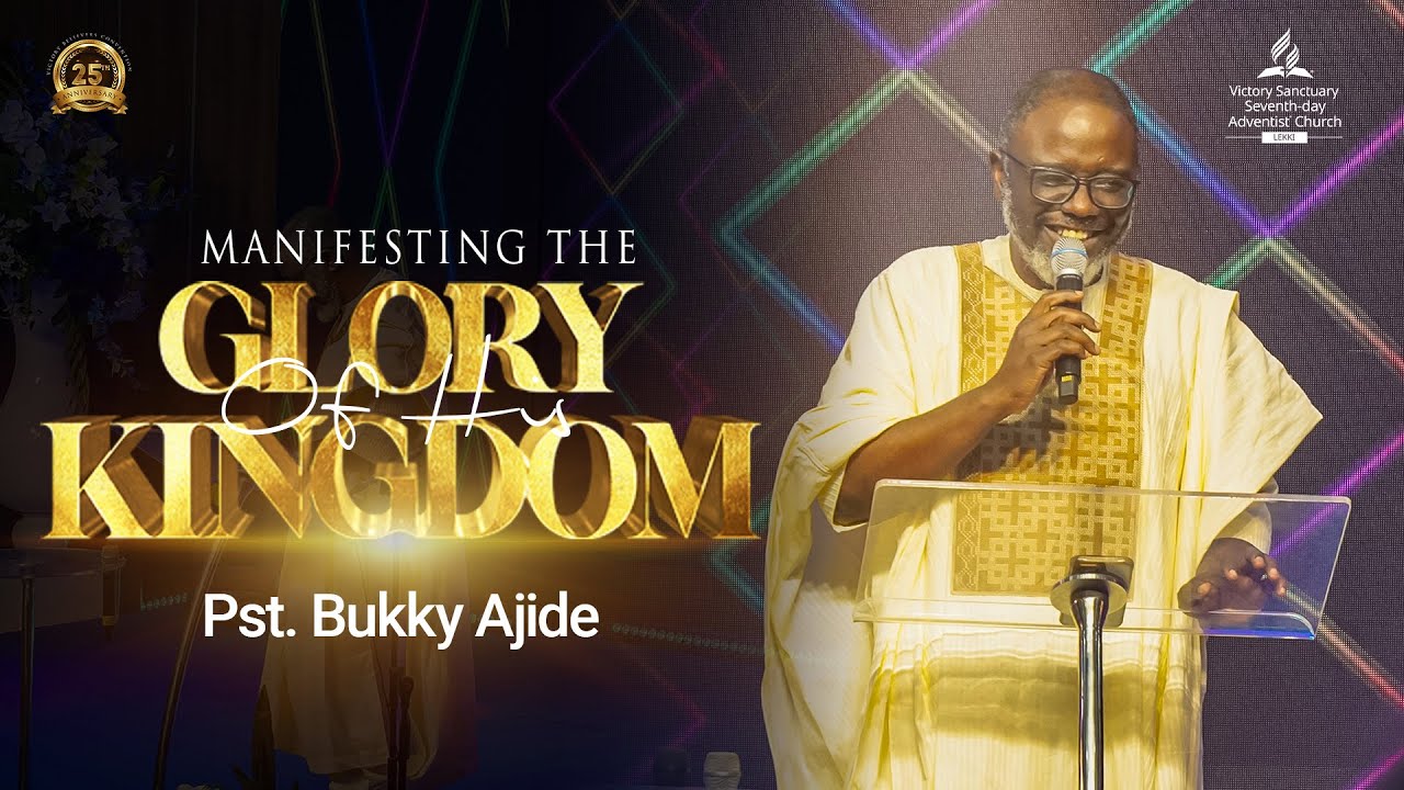 Pst. Bukky Ajide - Manifesting The Glory Of His Kingdom - YouTube
