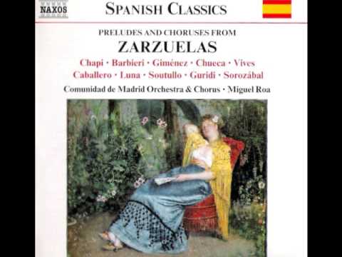 Zarzuelas. El Bateo. Preludio. Federico Chueca. - YouTube