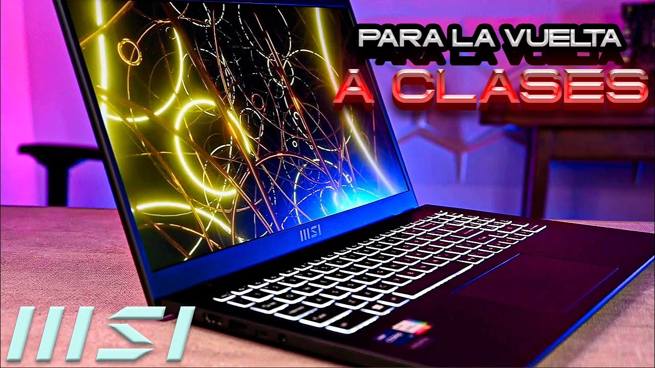 LA NOTEBOOK PERFECTA PARA ESTUDIAR Y TRABAJAR REVIEW MSI MODERN 15 ...
