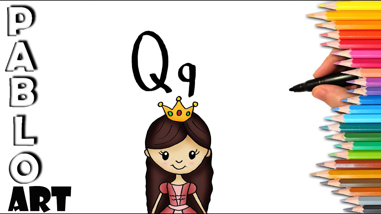How to draw letter Q for Queen 👸 | Learn to Draw step by step - YouTube