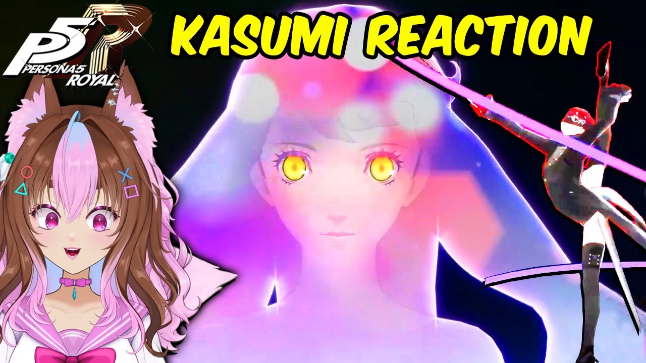 Persona 5 Royal Kasumi awakens | Dipperdog Reacts - YouTube