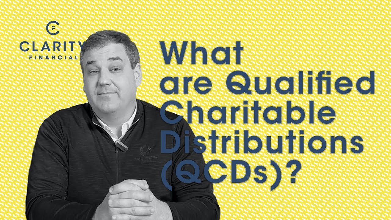 What Are Qualified Charitable Distributions (QCDs)? - YouTube