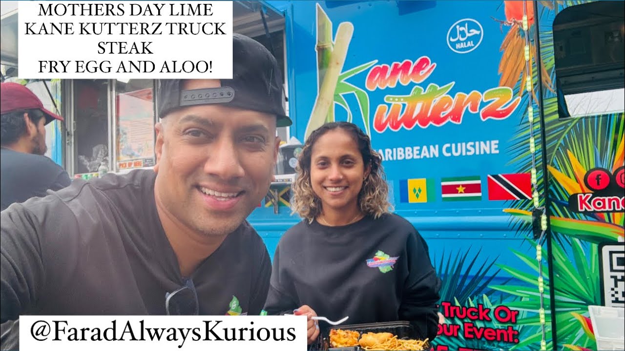 MOTHER’S DAY LIME | KANE KUTTERZ TRUCK | TRINI DELITE | BABE MAKE STEAK ...