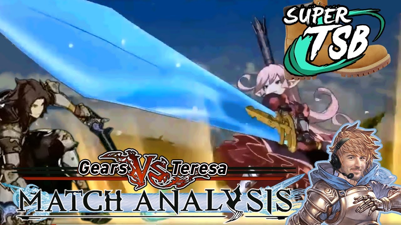 GBVS Match Analysis: Super TSB 2020 Top 8 - Teresa vs. Gears - YouTube