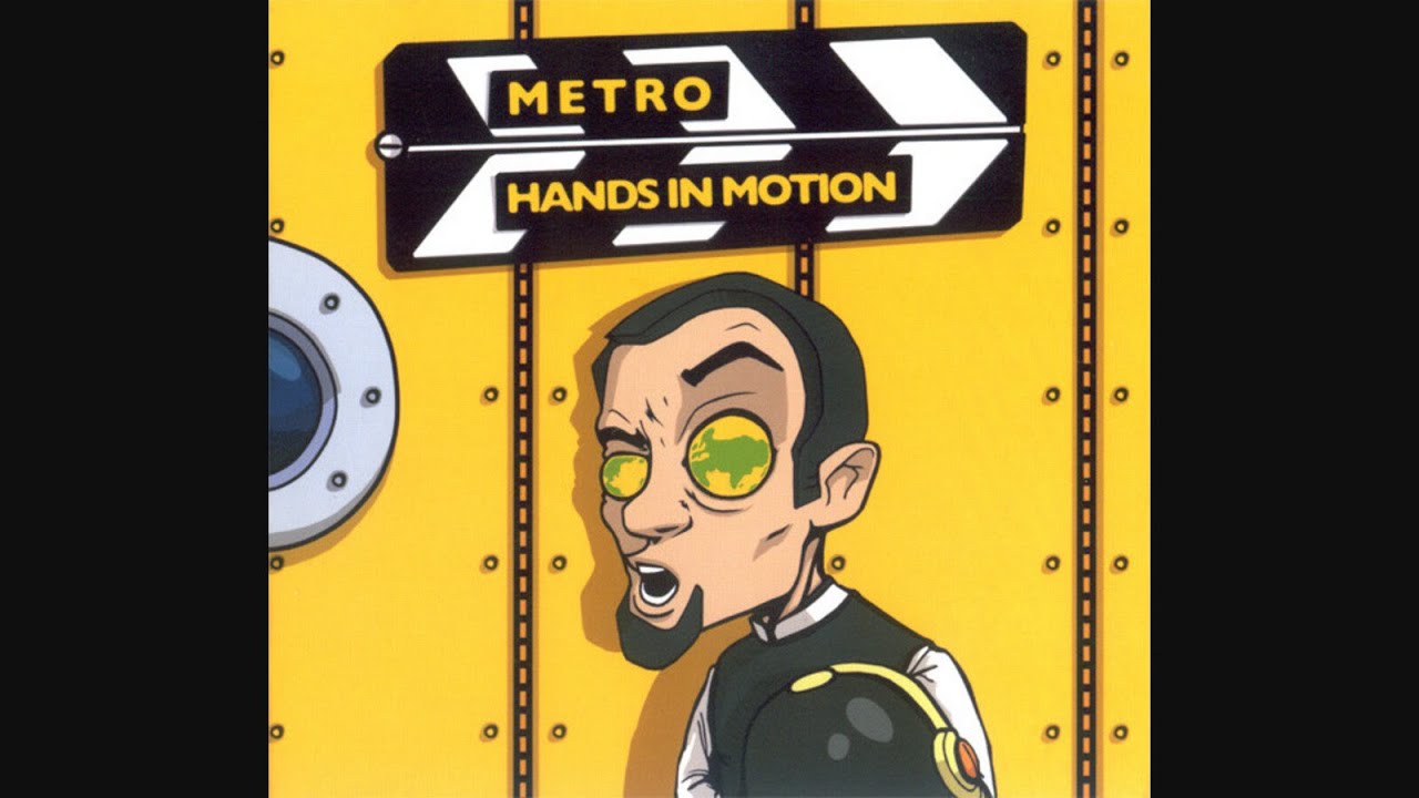 Metro – Hands In Motion [2008] - YouTube