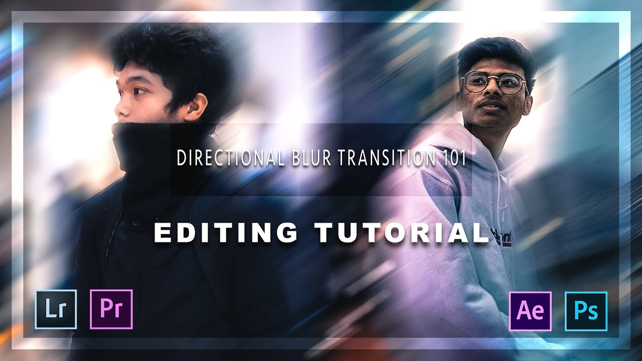 Directional blur transition 101 editing tutorial - YouTube