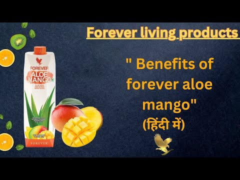 what is forever aloe mango I Amazing benefits of forever aloe mango I ...